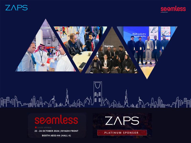 ZAPS Group Makes a Strong Impact at Seamless KSA 2024 - Seamless Xtra